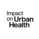 Impact on Urban Health - tackling health inequalities in cities